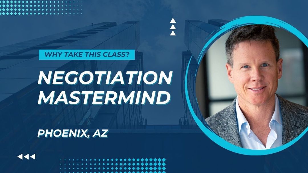 Face-to-Face Negotiation Class by The Negotiation Experience - August 8, 9, 10, 2023 - Denver, CO